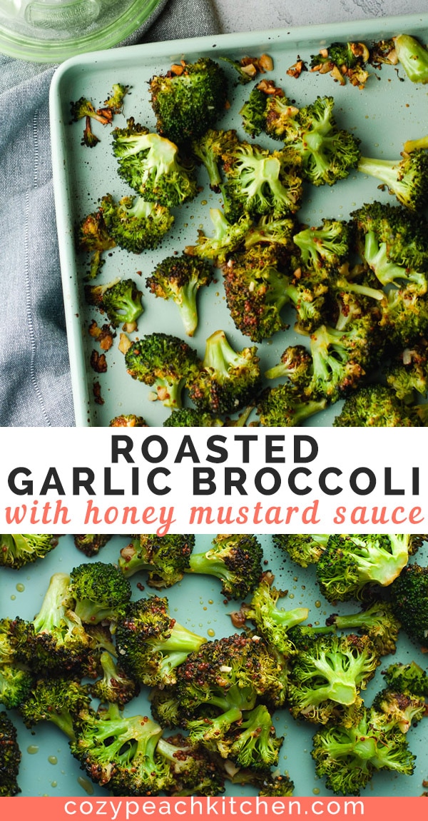 Honey Garlic Roasted Broccoli - Cozy Peach Kitchen
