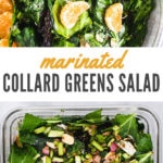 Marinated Collard Greens Salad - Cozy Peach Kitchen