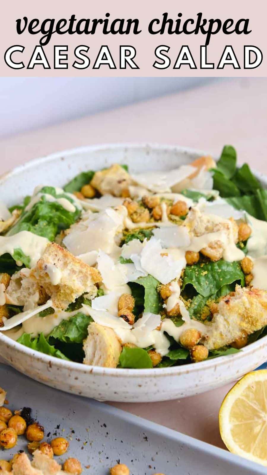 Vegetarian Caesar Salad with Cashew Ceasar Dressing - Cozy Peach Kitchen