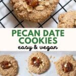 Pecan Date Cookies - Cozy Peach Kitchen