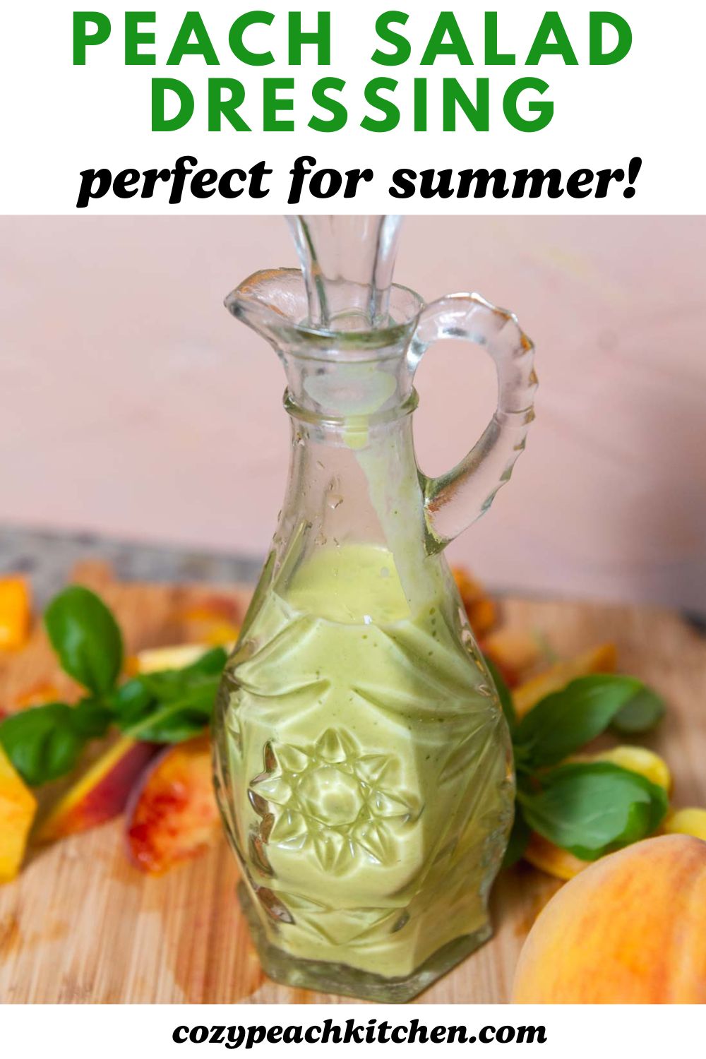 Peach Salad Dressing - Cozy Peach Kitchen