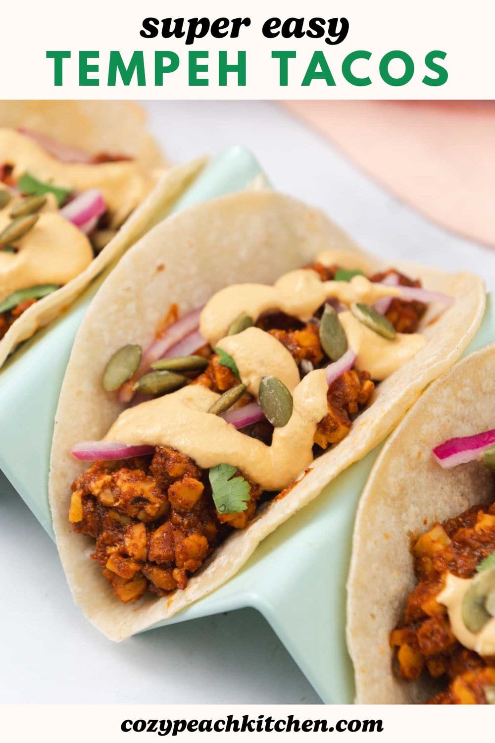 Easy Tempeh Tacos - Cozy Peach Kitchen
